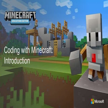 Lesson 1 - Coding with Minecraft -Introduction.pptx