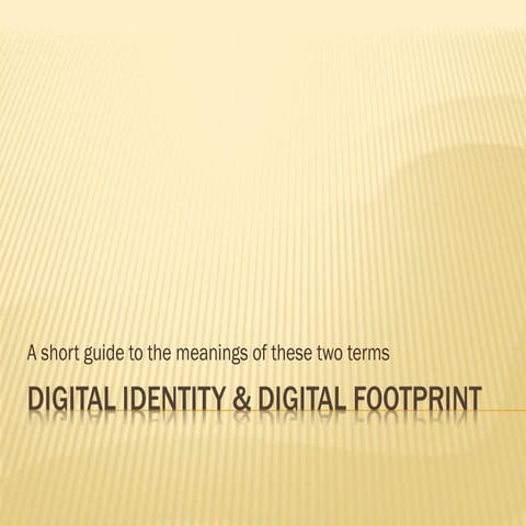 Lesson 1 digital identity & footprint | PPT