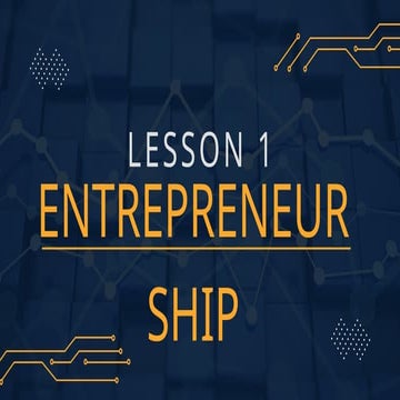 Lesson 1 - Introduction ENTREPRENEURSHIP.pptx