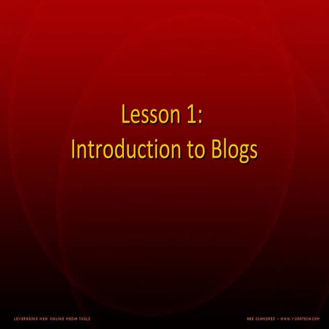 Lesson 1 Introduction To Blogging | PPT