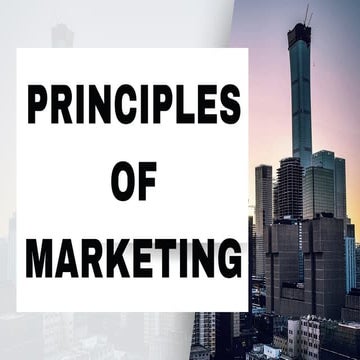 PRINCIPLES OF MARKETING - INTRODUCTION TO MARKETING.pdf
