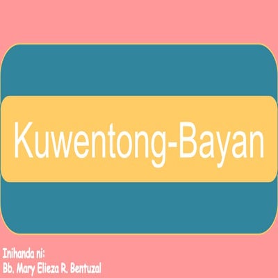 LESSON 1 - KWENTONG BAYAN,kwentong bayan | PDF