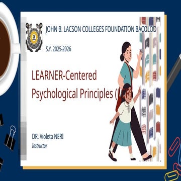 Unit I- Learner-Centered Psychological Principles (LCP) | PPTX
