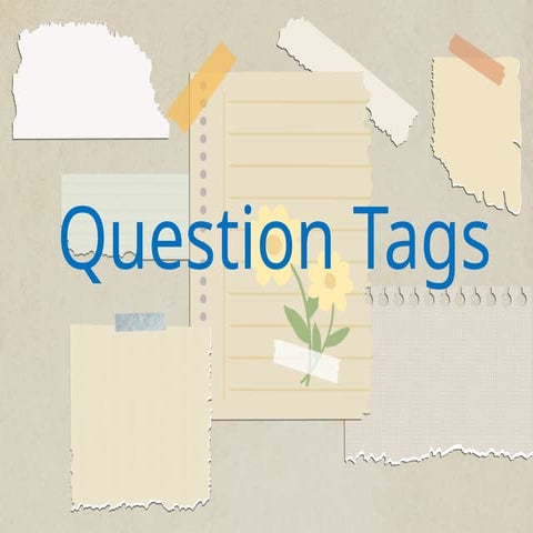 Grammar Lesson about Question Tags.pptx