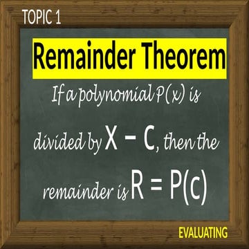 FINDING THE REMAINDER USING REMAINDER THEOREM | PPTX
