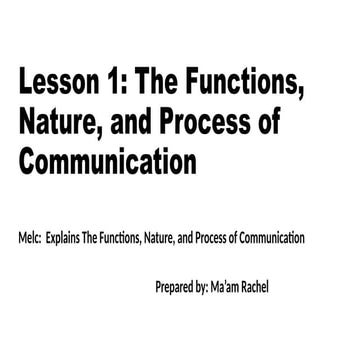 Lesson 1- The functions, nature, and process of communication.pptx