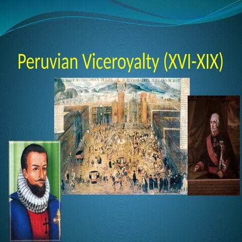 Lesson 1 - Viceroyalty of peru for high school.pptx | Death, Injury, or ...