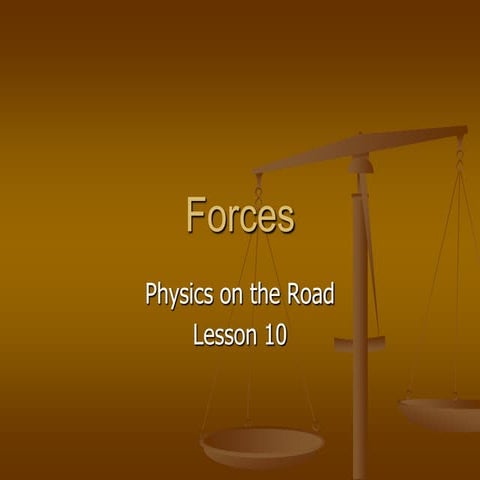 Physics On the Road-Lesson 10 | PPTX