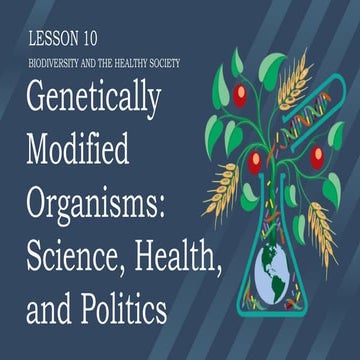 Lesson 10 Genetically Modified Organisms.pdf