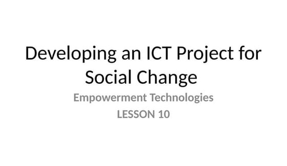 Developing an ICT Project for Social Change.pptx | Business | Business and Finance