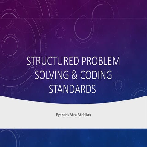 Structured Problem Solving & Coding Standards | PPT