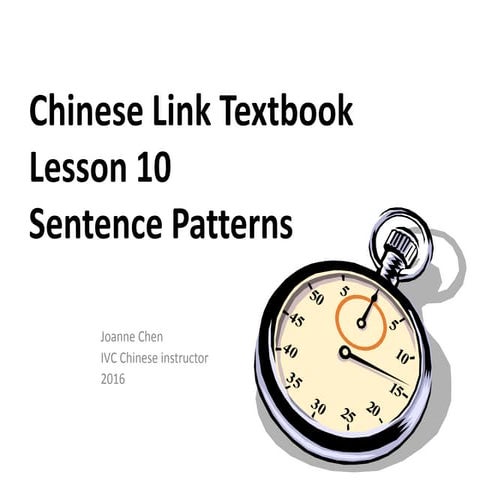 Chinese Link Textbook Lesson 10 sentence patterns | PPTX