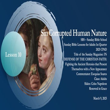Lesson 10 – Sin Has Corrupted Human Nature.pptx