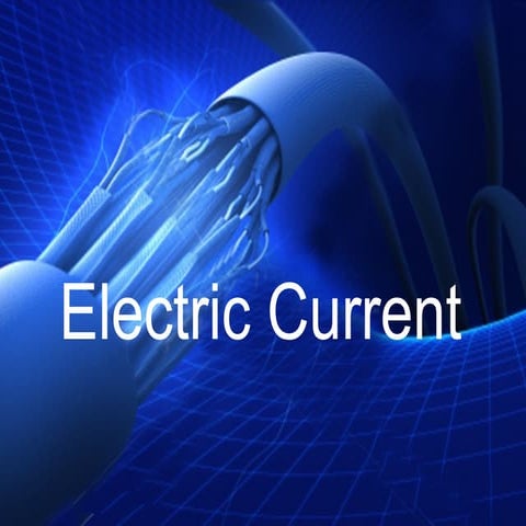Electric Current | PPT | Chemistry | Science