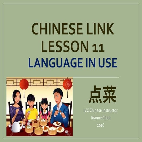 Chinese Link Lesson 11 language in use | PPTX