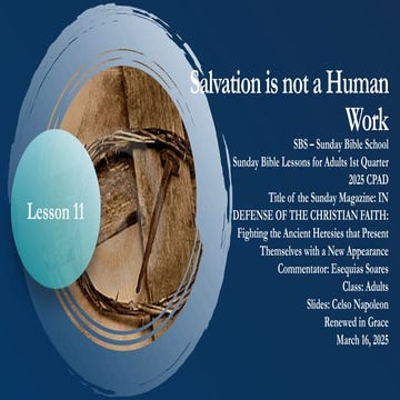 Lesson 11 – Salvation is not a Human Work.pptx