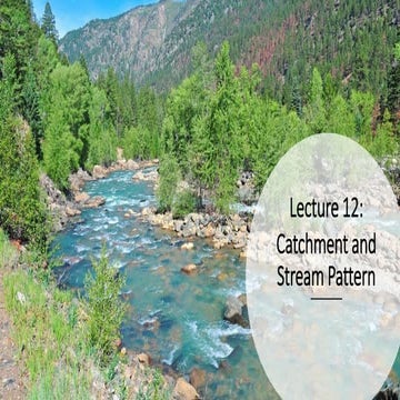 Lesson 12_Catchment and Stream Pattern.pdf