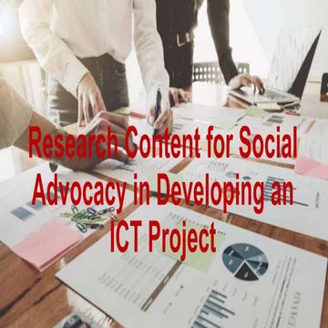 lesson 12 research content for social advocacy in developing an ICT ...
