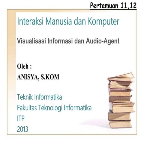 Lesson 13 - Visualisasi dan Informasi.ppt
