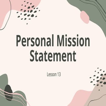 Lesson 13 Personal Mission Statement.pptx