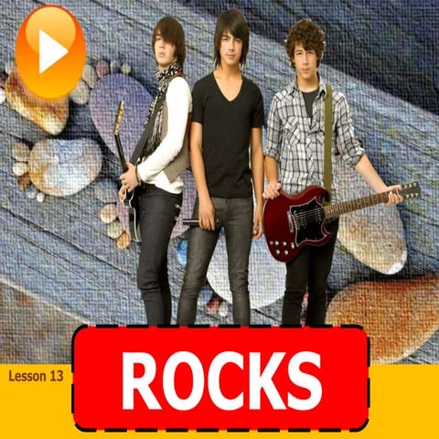 Lesson 13: Rocks | PPSX