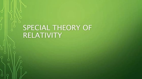 Lesson 13 Special theory of relativity.pptx