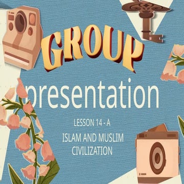 LESSON 14 (MUSLIM AND ISLAM CIVILIZATION) | PPTX