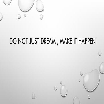 Lesson 14-Do not just dream , make it happen.pptx