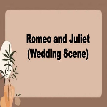 lesson15-Romeo and Juliet wedding to end.pptx
