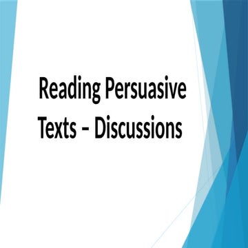 Lesson 16 Eng7 Reading Persuasive Texts – Discussions.pptx