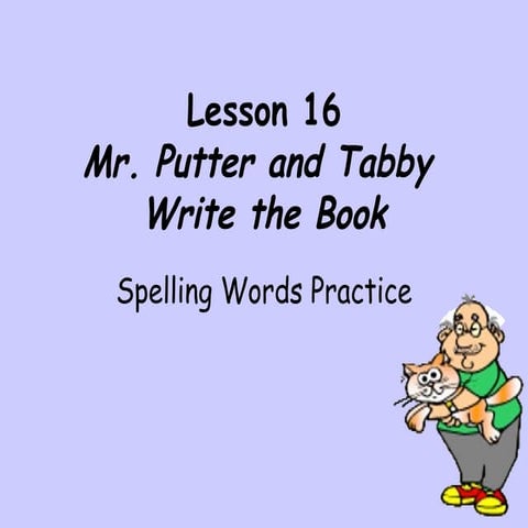 Lesson 16 spelling powerpoint | PPT