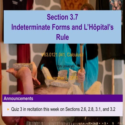 Lesson 17: Indeterminate Forms and L'Hopital's Rule (Section 041 slides ...