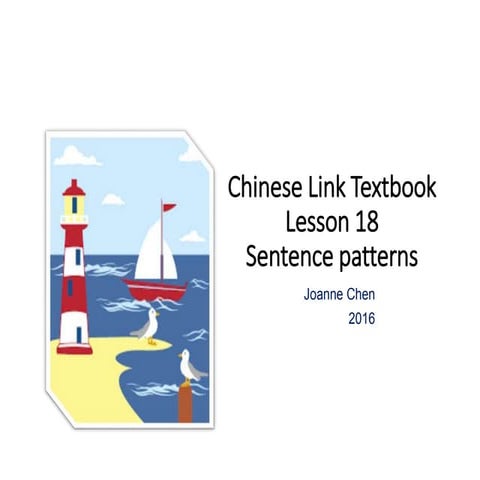 Chinese Link Textbook Lesson 18 sentence pattern | PPTX