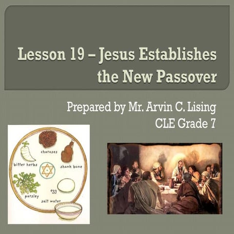 Lesson 19 - Jesus Establishes the New Passover (Grade 7 - Claret School ...