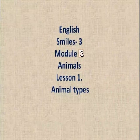 Lesson 1 Animal types for beginning classes especially for 3th grade | PPT