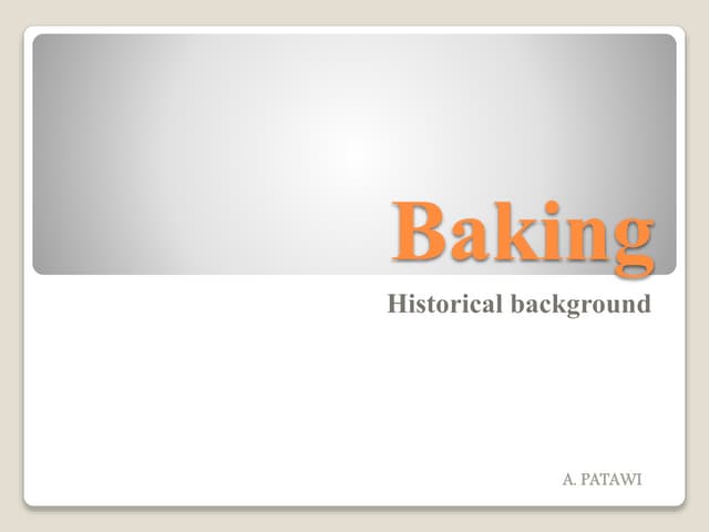 Lesson1:Introduction of baking 1920 | PPTX
