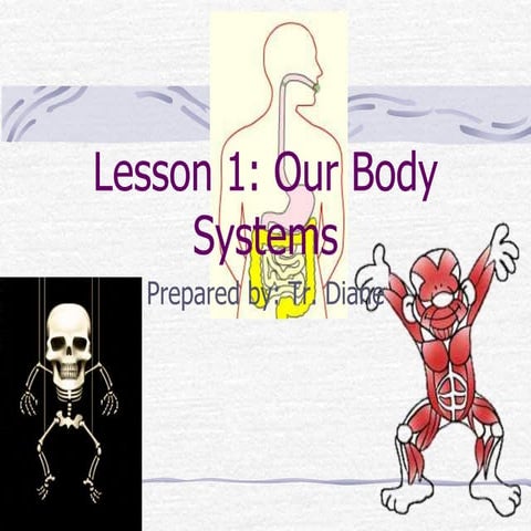 Lesson 1 body systems | PPTX