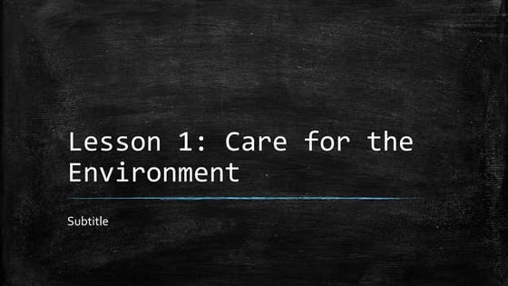 Caring for the Environment | PPT