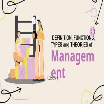 LESSON 1 DEFINITION, FUNCTIONS, TYPES and THEORIES of Management.pptx