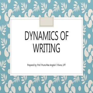 Lesson 1 dynamics of writing | PPT