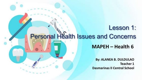 Personal health issues and concerns Grade 6 MAPEH | PPT