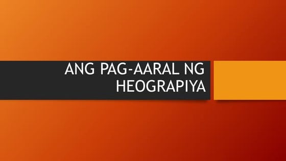Heograpiya ng Daigdig | PPT