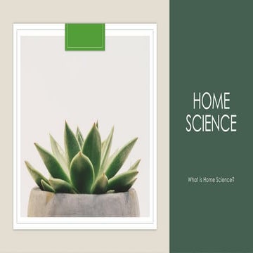 What is Home Science?- NIOS Secondary L1 | PPTX