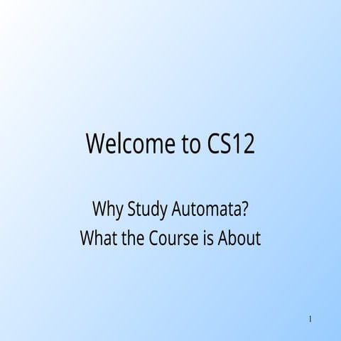 Lesson 1 (Intro to Automata Theory Application).ppt | Programming Languages | Computing