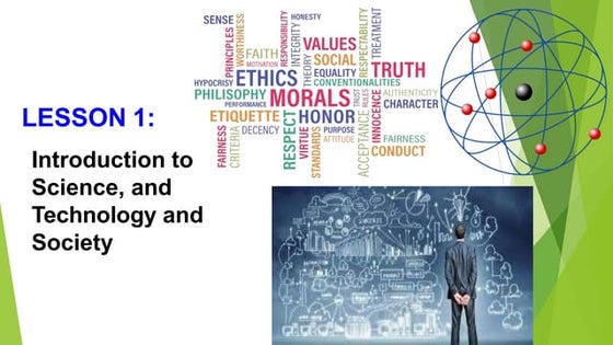 Science, Technology And Society | PPT