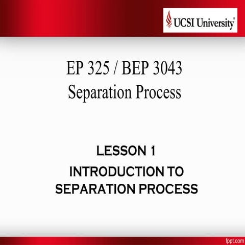 Lesson 1 Introduction to Separation Process.pdf