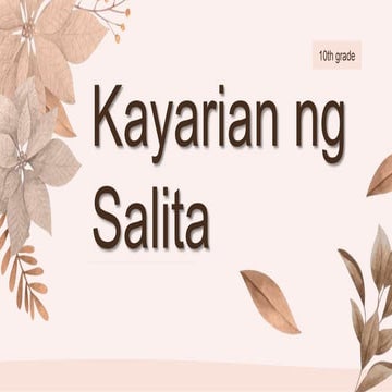 KAYARIAN NG SALITA | PPTX