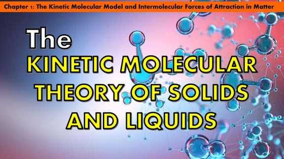 The Kinetic Molecular Theory | PPT