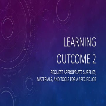 LESSON 1 LO2 EIM REQUEST APPROPRAITE SUPPLIES MATERIALS AND TOOLS FOR ...