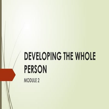 DEVELOPING THE WHOLE PERSON-Lesson 2.pptx